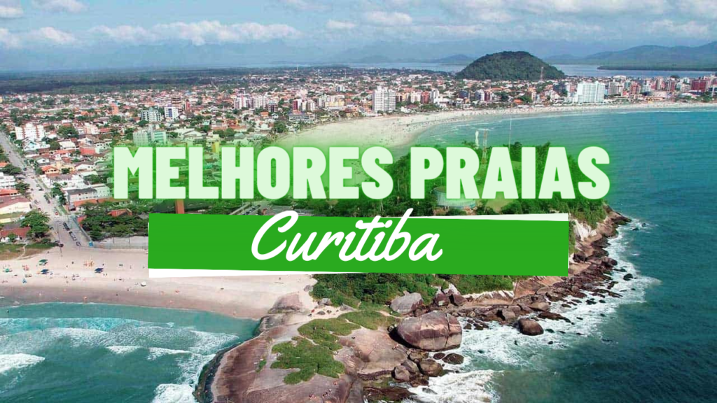 7 Melhores Praias em Curitiba: As Mais Visitadas! 2025